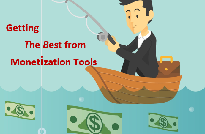 Getting the Best of Your Monetization Tools - A Complete Guide to Ad ...